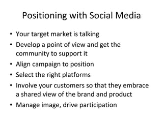 Positioning with social media | PPT