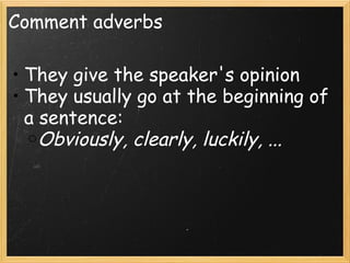 Position of adverbs_and_adverbial_phrases | PPT
