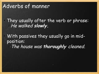 Position of adverbs_and_adverbial_phrases | PPT