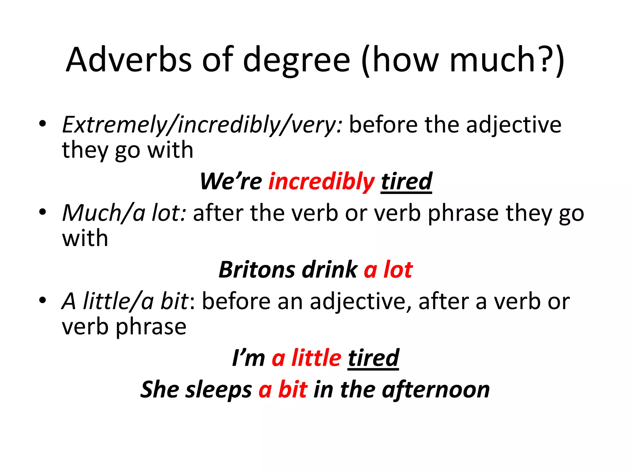 Position of adverbs and adverb phrases | PPSX