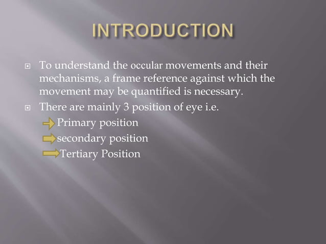 Position of gaze and axes | PPTX