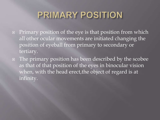 Position of gaze and axes | PPTX