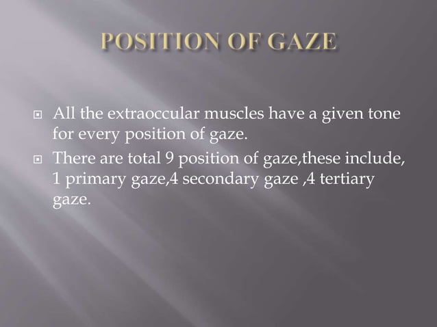 Position of gaze and axes | PPTX