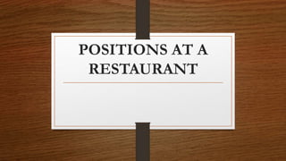 Positions at a restaurant | PPTX