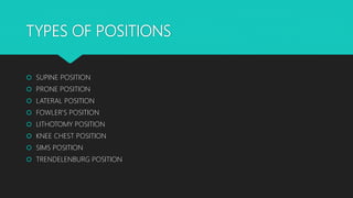 Positions Nursing Procedure | PPT