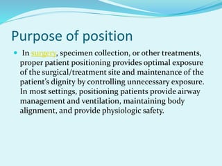 Position used in hospital for various procedure PPT.pptx