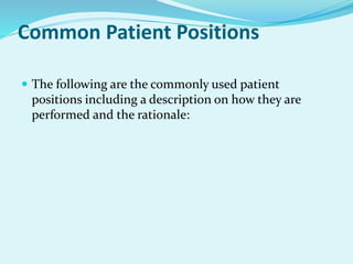 Position used in hospital for various procedure PPT.pptx