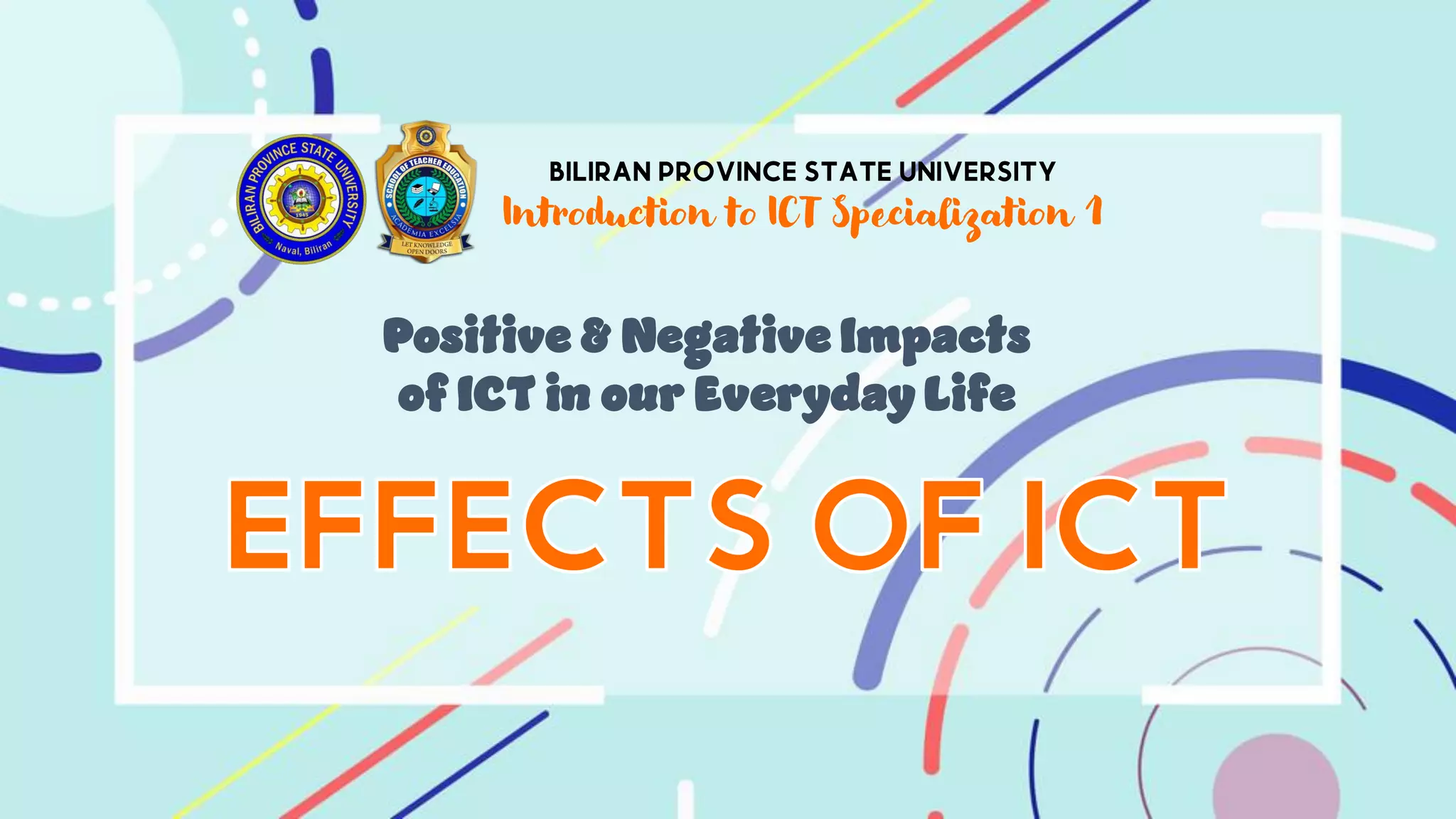 Positive-and-Negative-Impacts-of-ICT-in-our-Everyday-Life-Empacts-and ...
