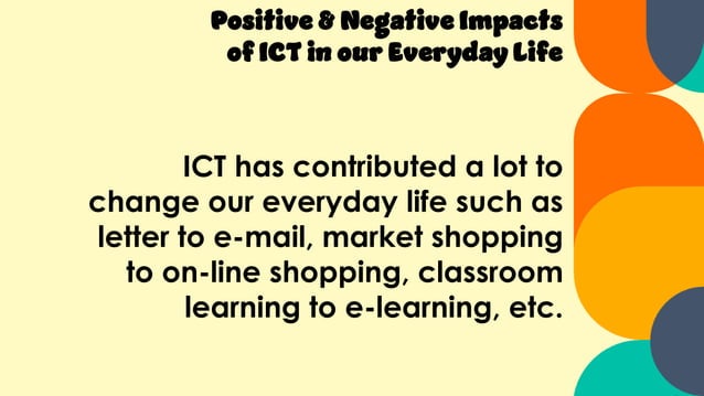 Positive-and-Negative-Impacts-of-ICT-in-our-Everyday-Life-Empacts-and ...