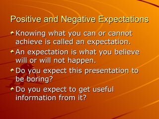 Positive Expectations | PPT