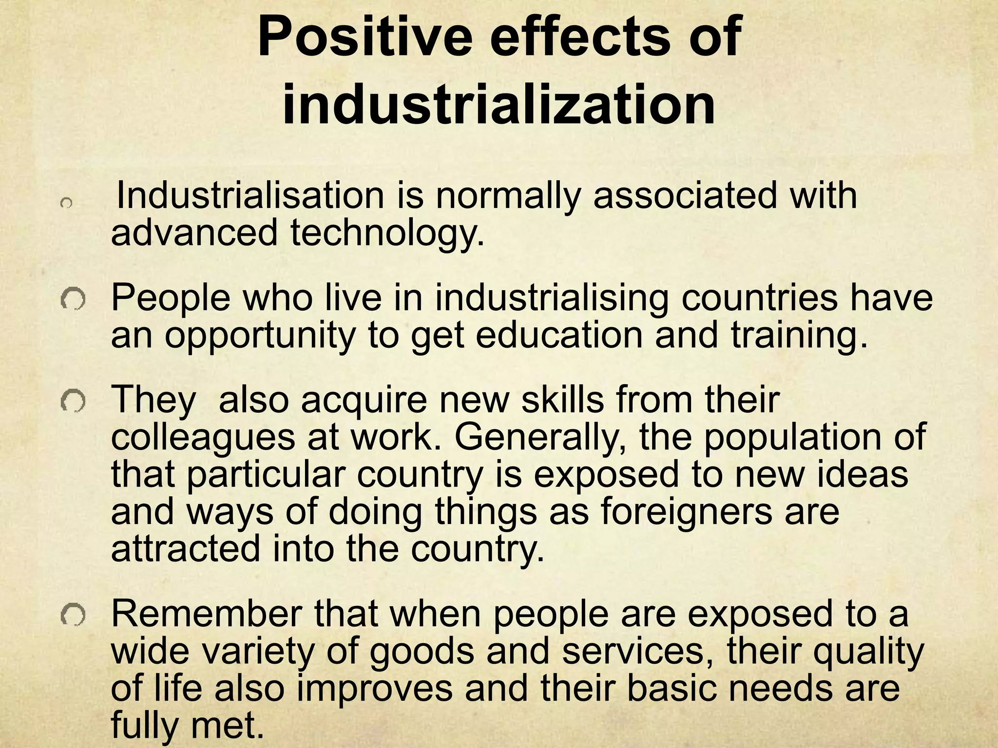 Positive and negative effect of industrialization | PPTX