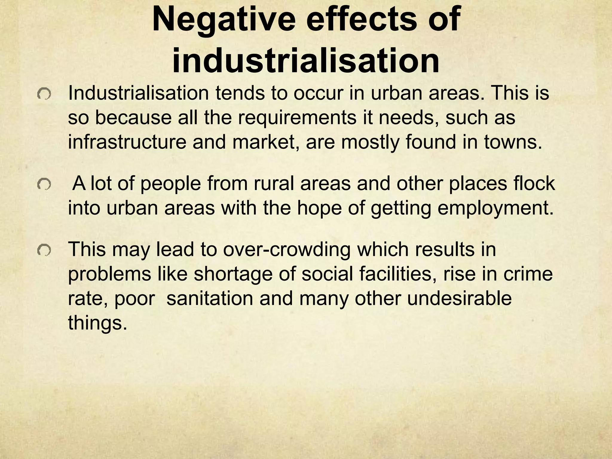 Positive and negative effect of industrialization | PPTX