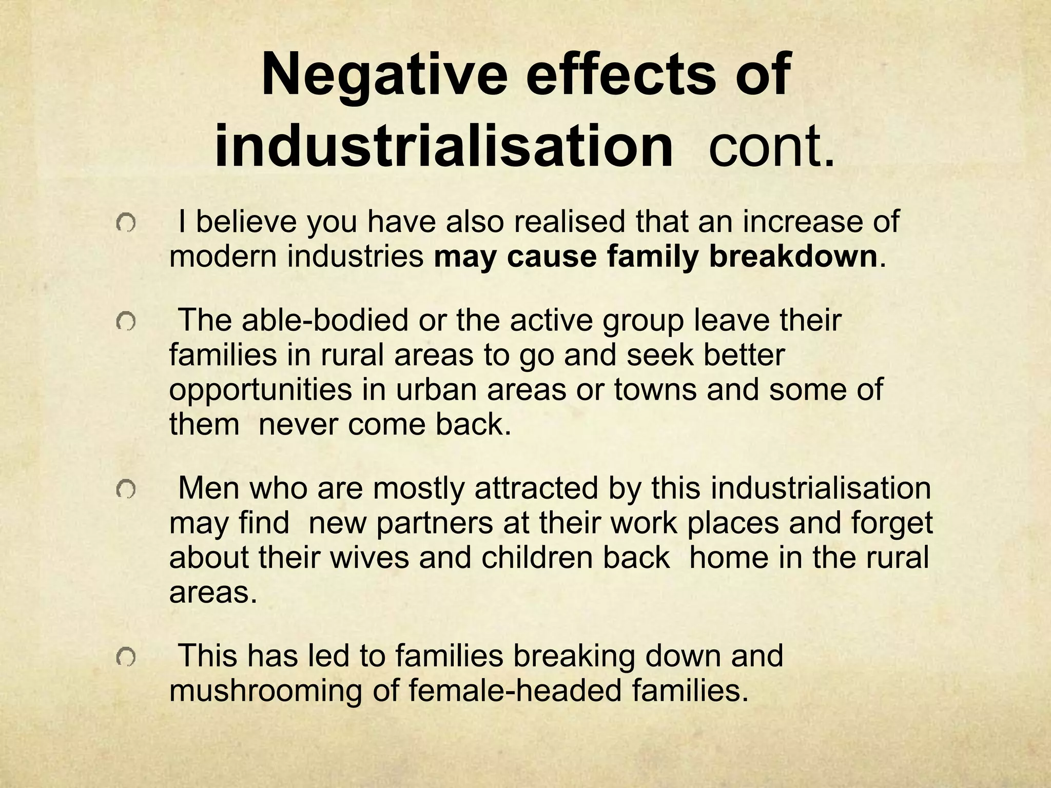 Positive and negative effect of industrialization | PPTX