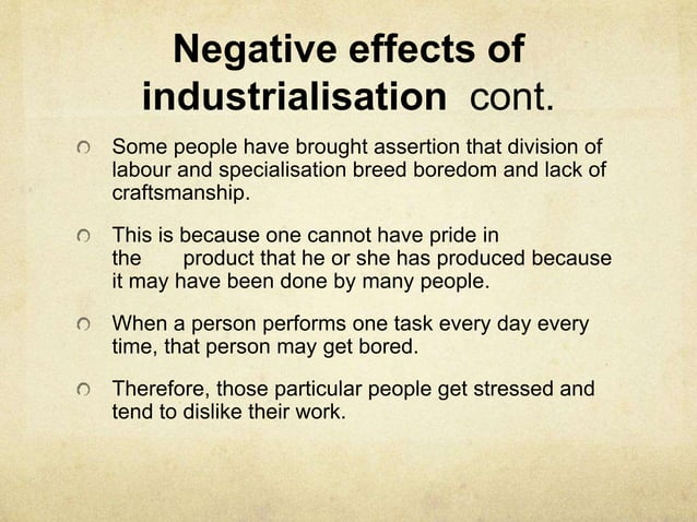 Positive and negative effect of industrialization | PPTX