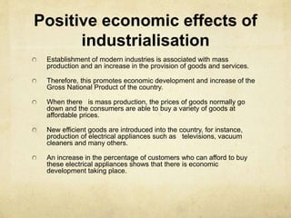 Positive and negative effect of industrialization | PPTX