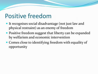 Positive and negative freedom 1 | PPTX