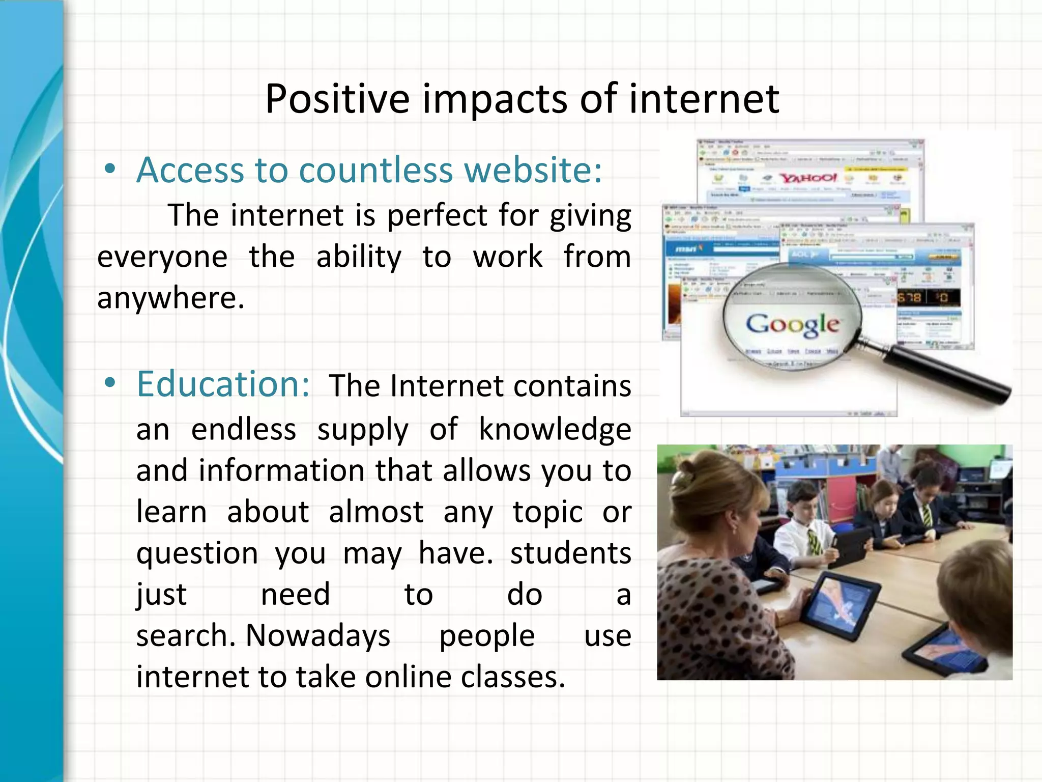 Positive and negative impacts of internet | PDF