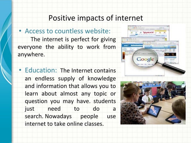 Positive and negative impacts of internet | PDF