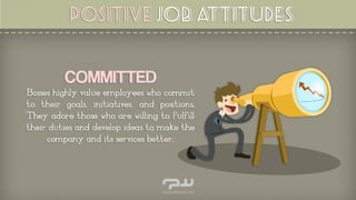 Positive and Negative Job Attitudes That Affect Businesses | PPT