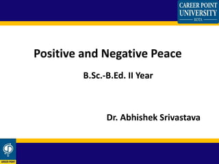 Positive and negative peace | PPTX