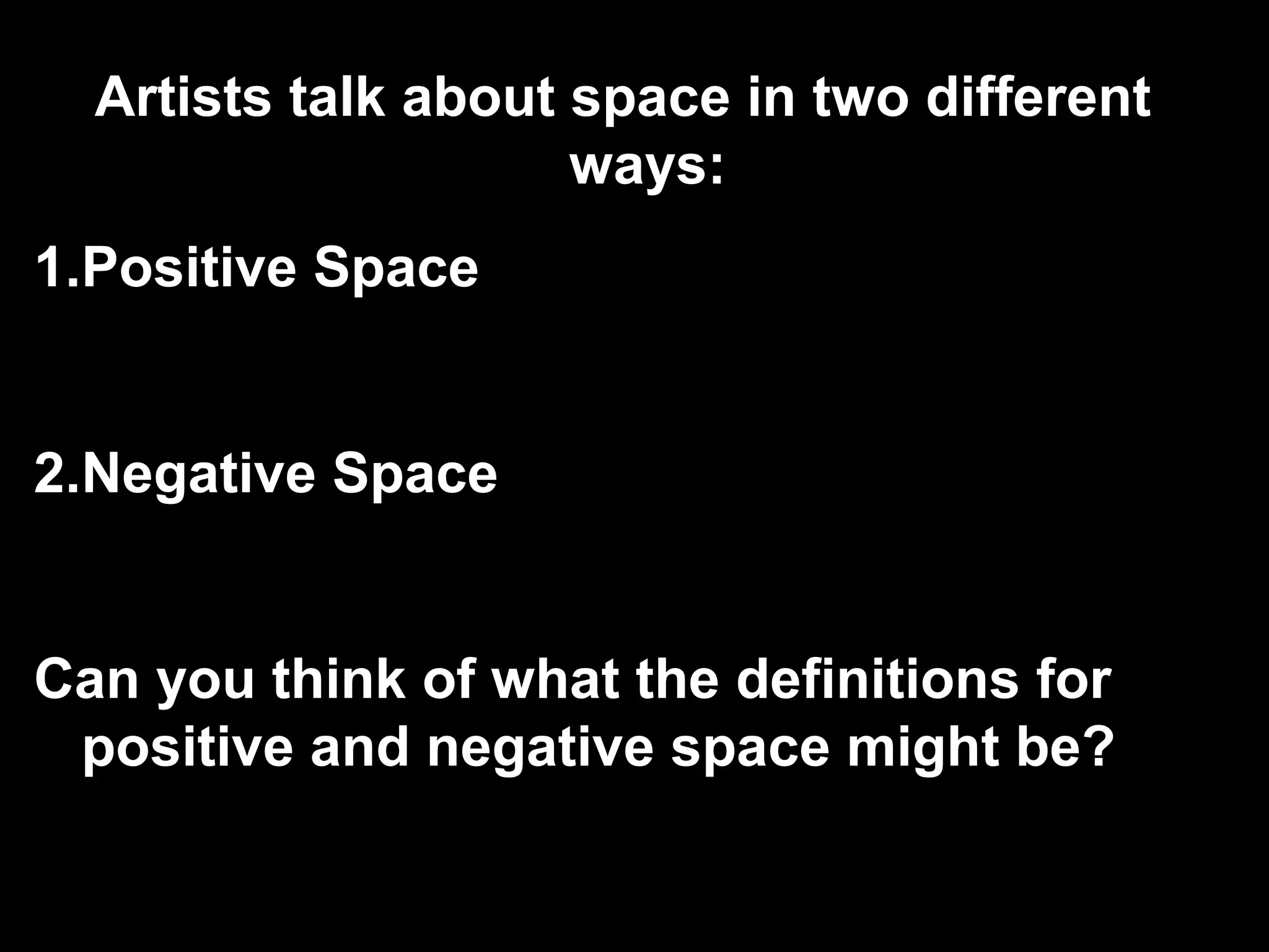 Positive and Negative Space Lesson | PPT