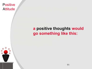 Positive attitude | PPT