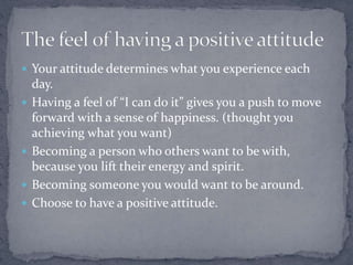 The Power of positive Attitude | PPTX