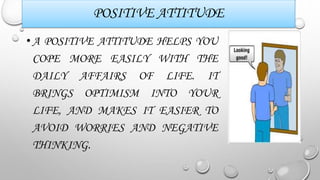 Positive attitude | PPTX