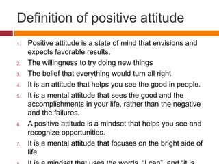 Positive attitude | PPTX | Mental Health | Diseases and Conditions