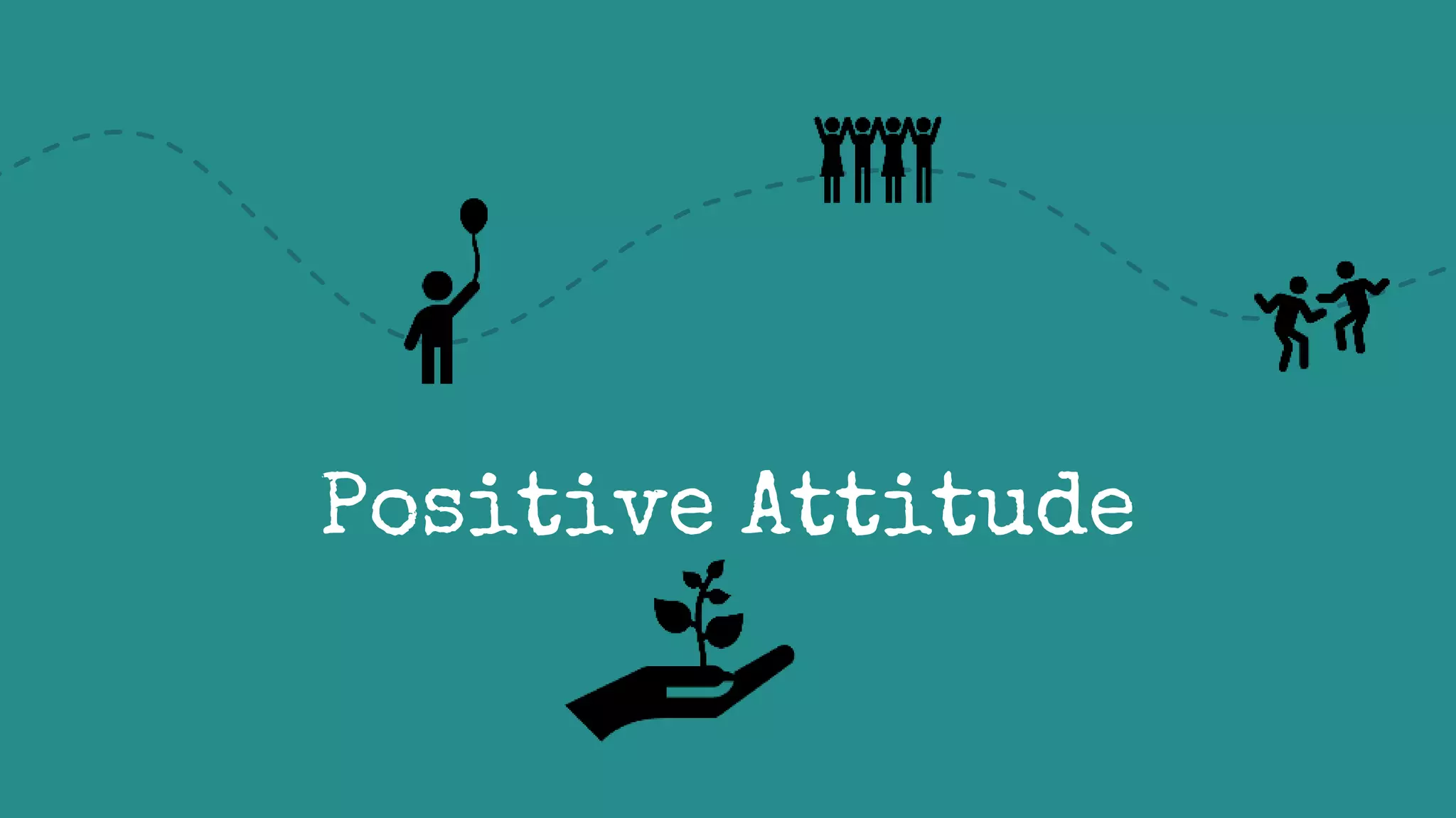 Positive Attitude.pptx | Medical Health