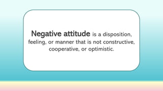 Positive Attitude.pptx | Medical Health