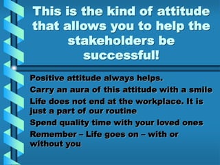 Positive attitude is all that matters | PPT