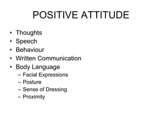 Positive Attitude Assertiveness And Influencing | PPT
