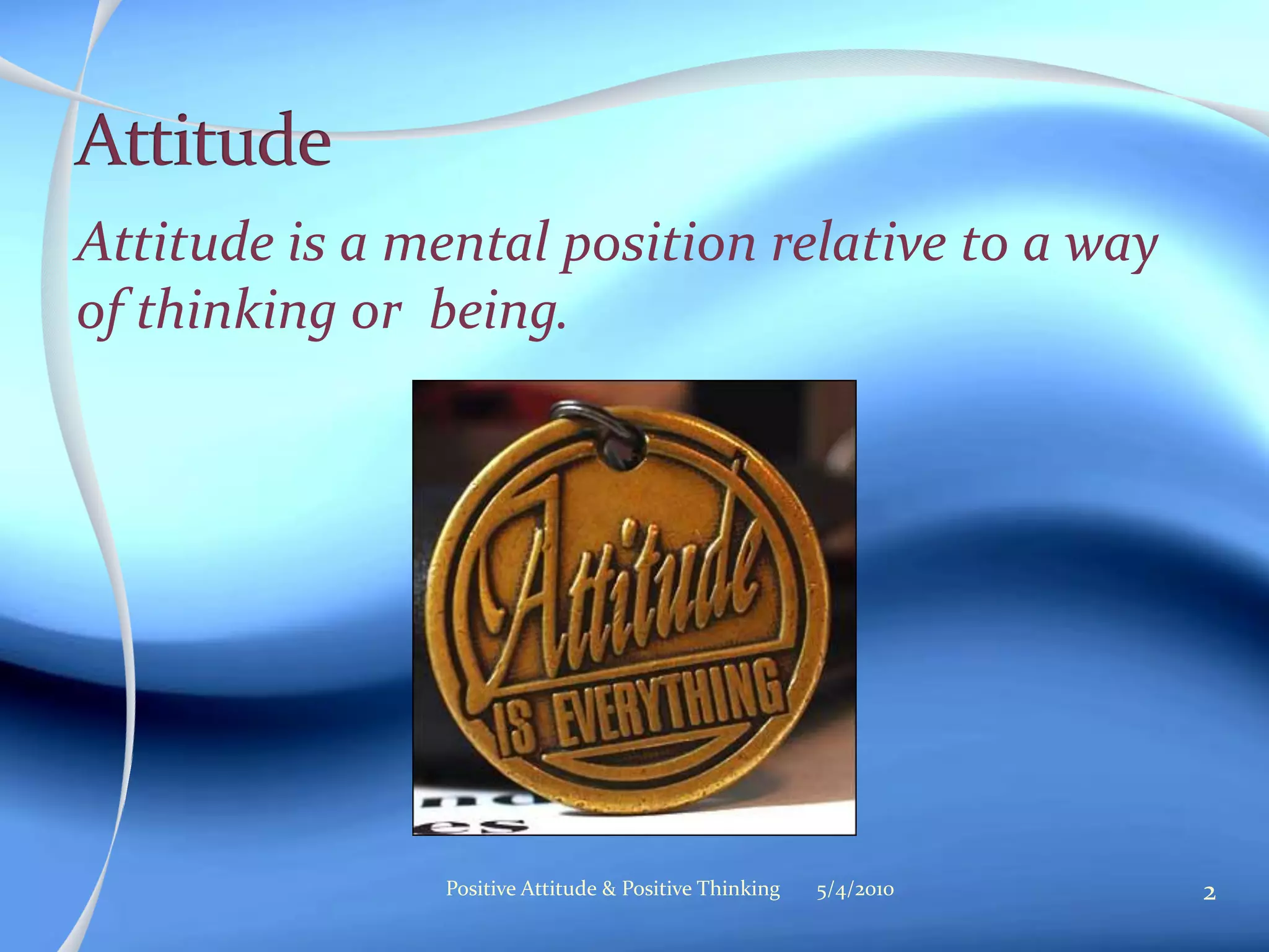 Positive attitude ppt | PDF