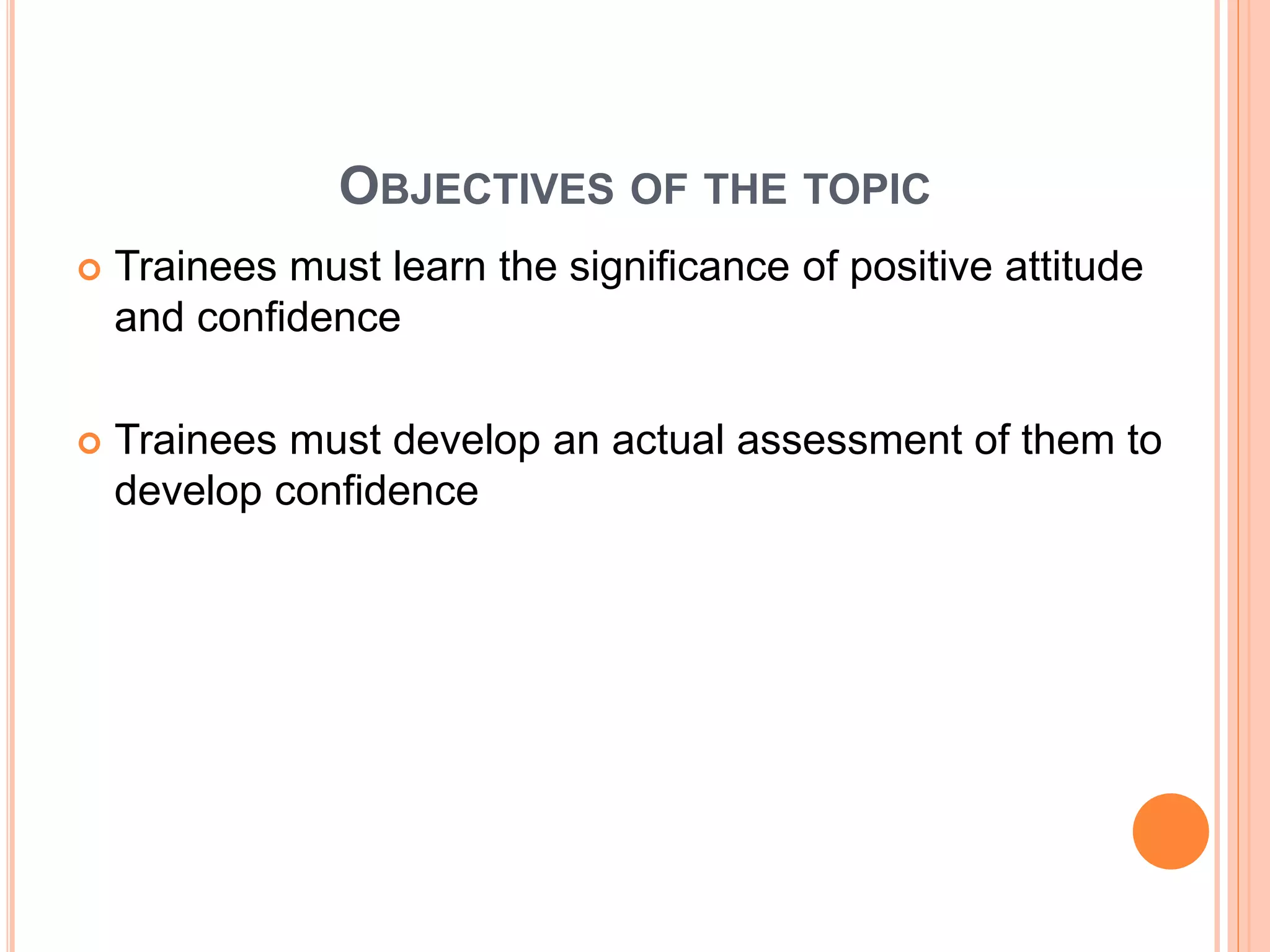 Positive Attitude & Self Confidence.pptx