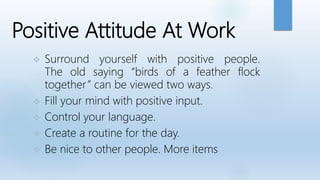 Positive Attitude In The Workplace