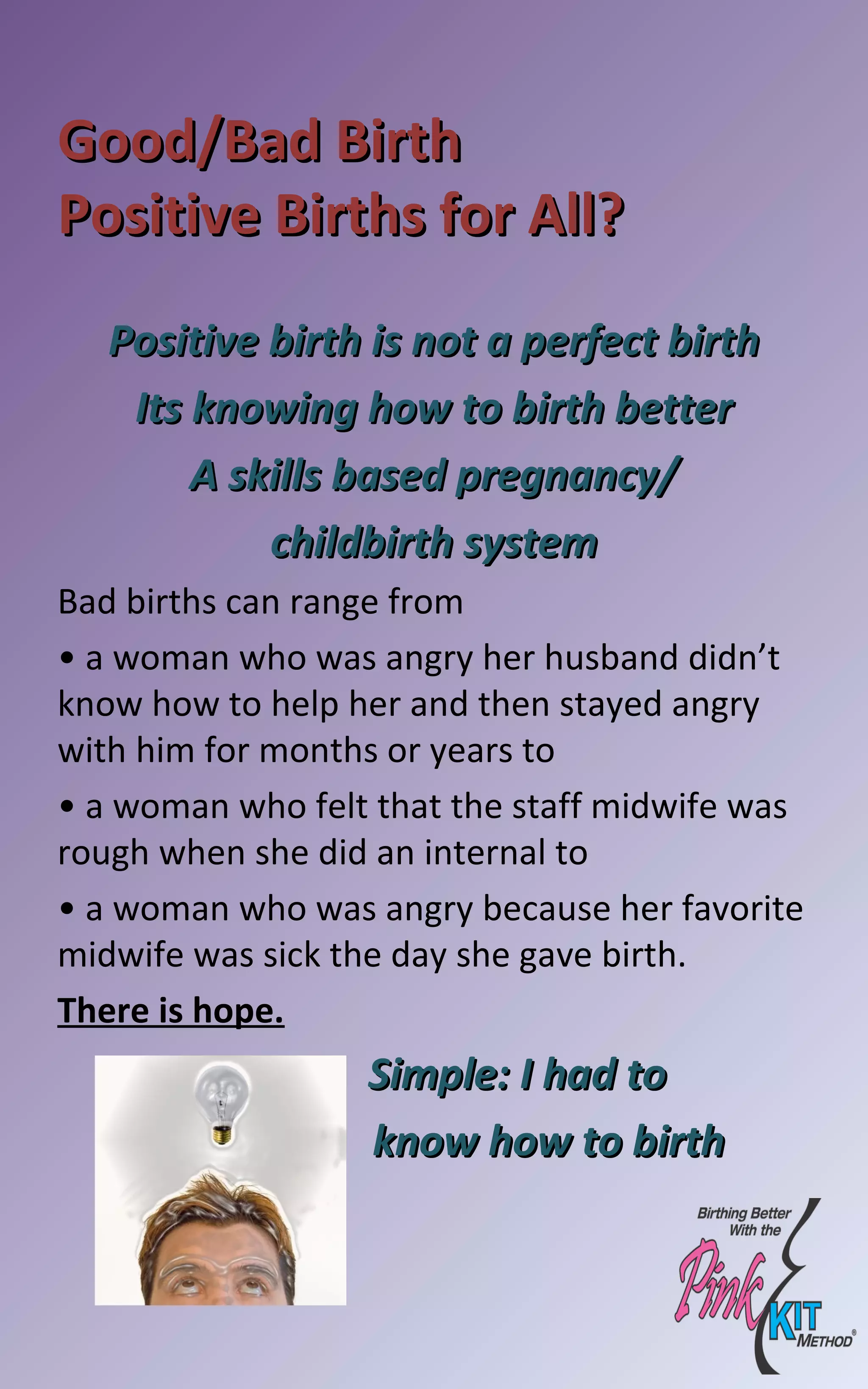 Positive birth for absolutely ALL births! | PPT
