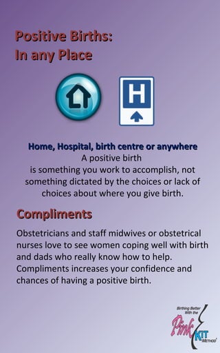 Positive birth for absolutely ALL births! | PPT