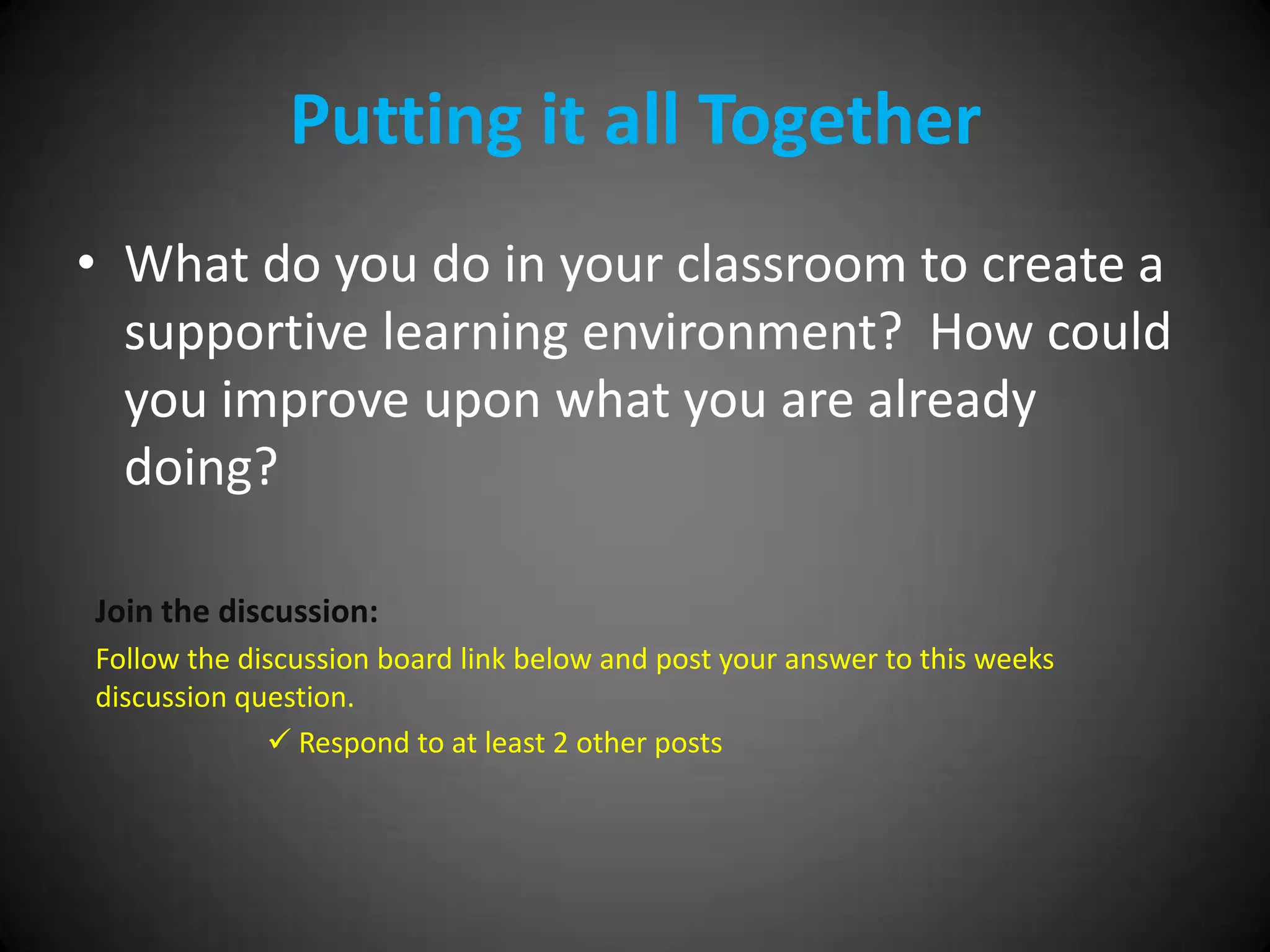Positive classroom culture week 3 | PPT