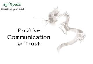 Positive Communication | PPT