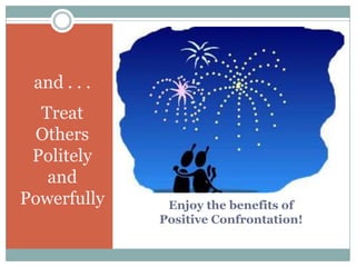 Positive confrontation | PPT