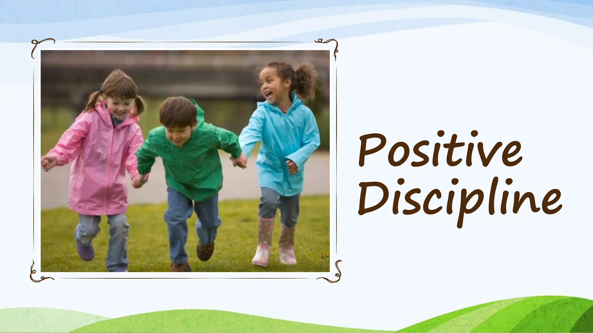 positive discipline.pptx child protection policy | PPTX