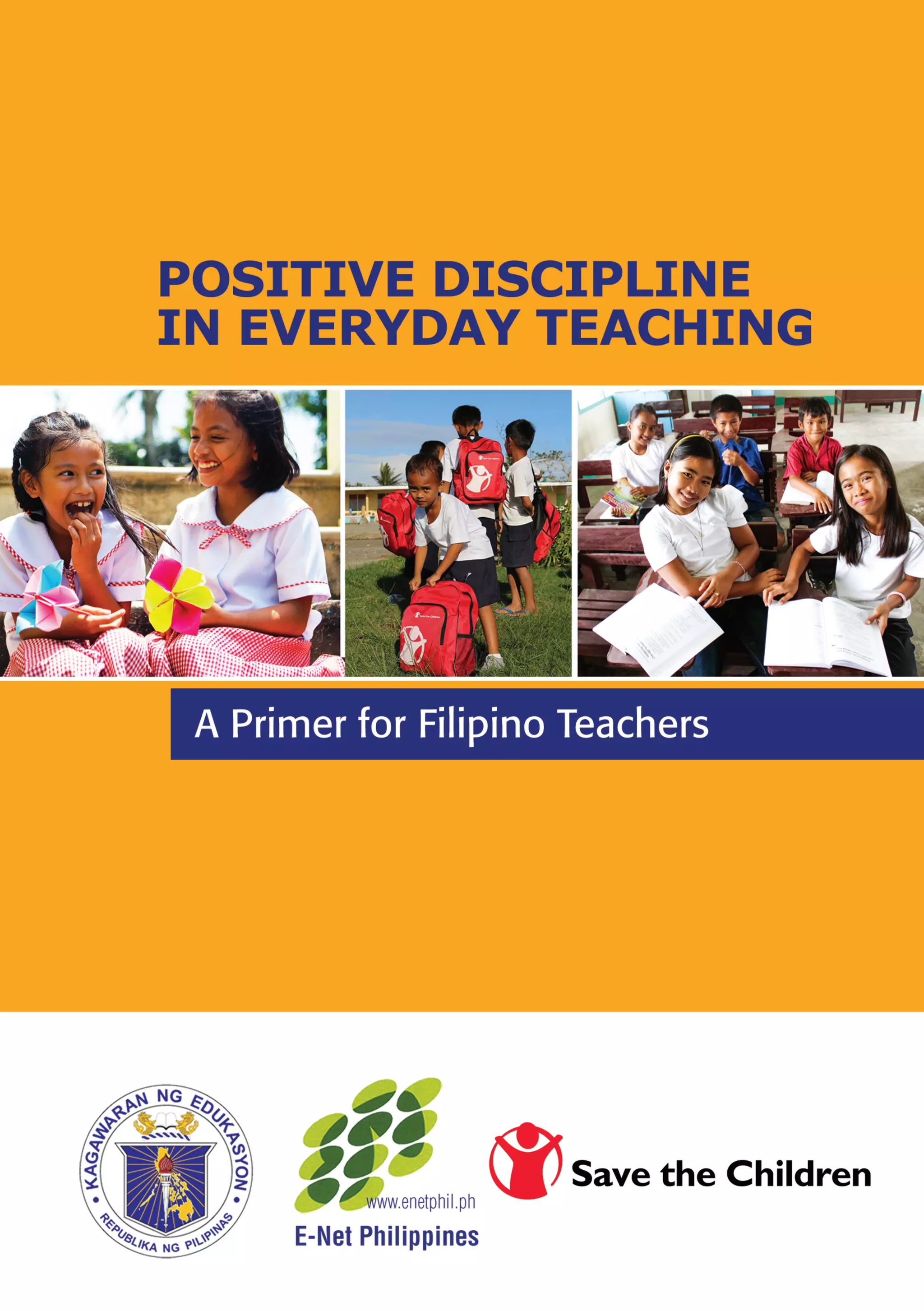 Positive discipline in everyday teaching a primer for filipino teachers ...