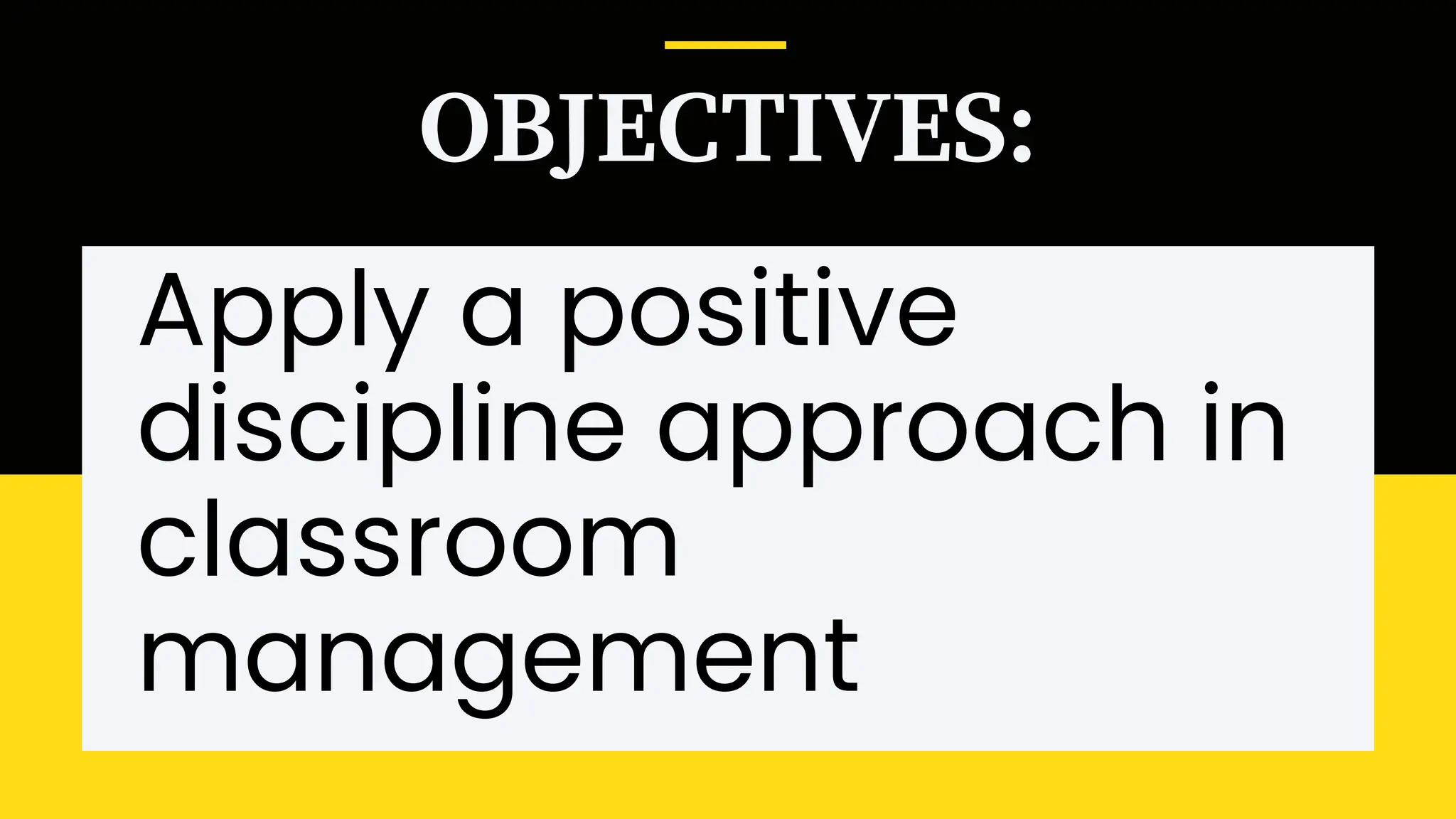 POSITIVE DISCIPLINE IN THE CLASSROOM (1).pptx