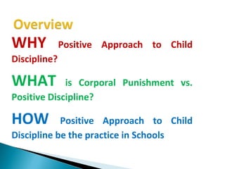 Positive Approach to Child Discipline and the School | PPT
