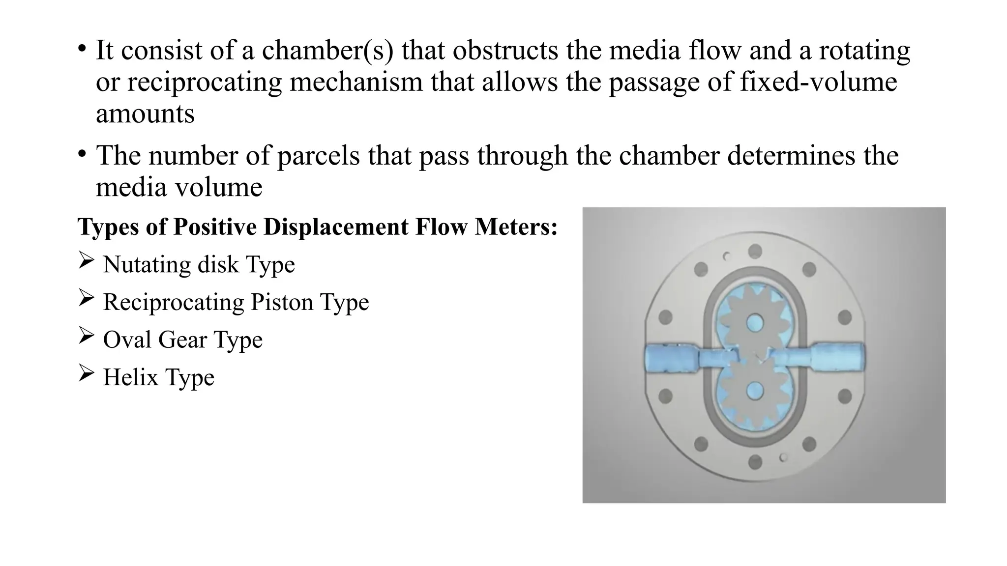 Positive displacement meter (PD) or Quantity meters | PPTX