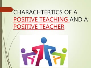 Positive education TEACHING WHAT WHY HOW | PPT