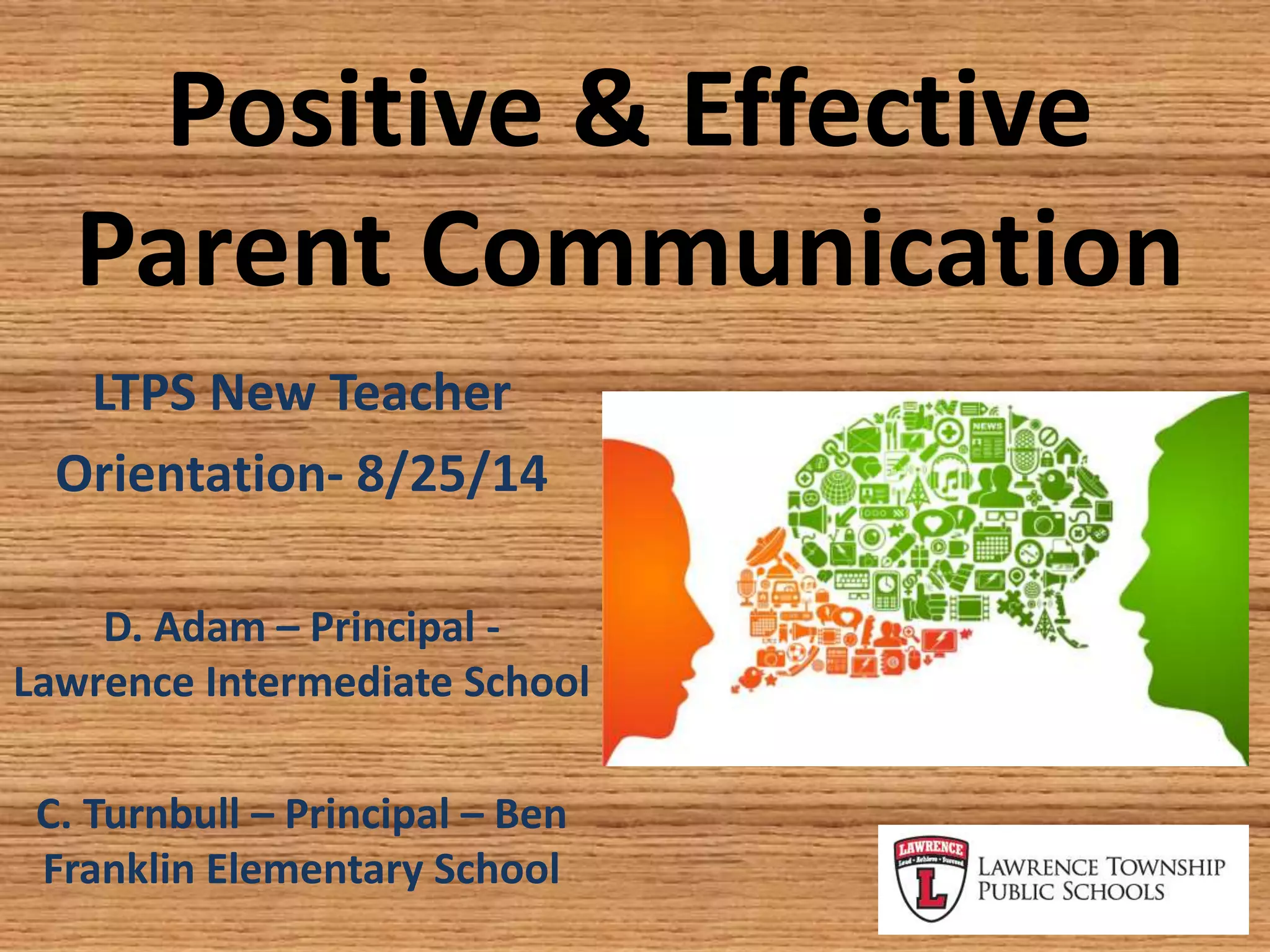 Positive & effective parent communication nto 2014 | PPTX