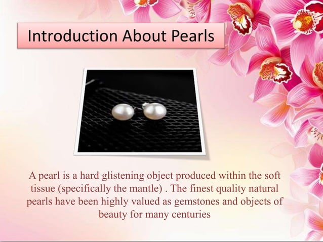 Positive effects of pearls | PPT