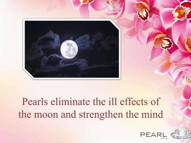 Positive effects of pearls | PPTX